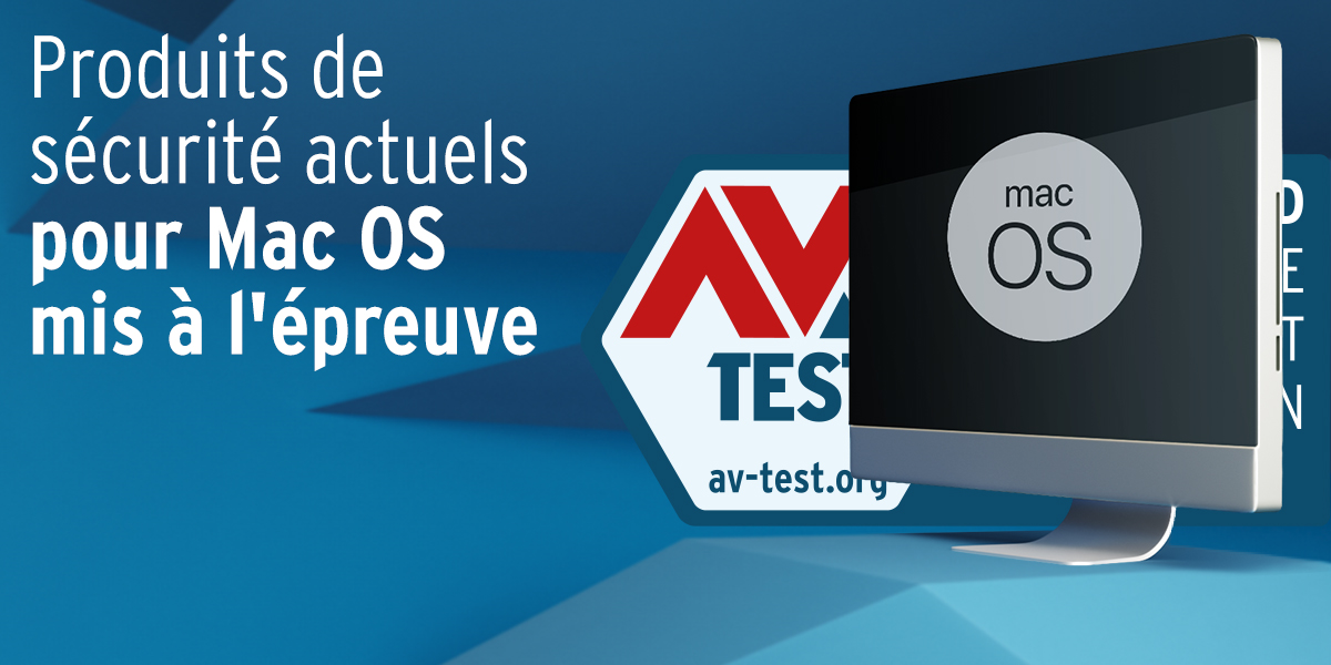 Test de progammes antivirus pour MacOS Sequoia - décembre 2025 | AV-TEST